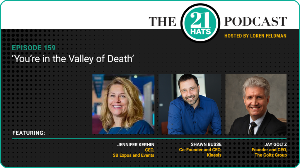 ‘You’re in the Valley of Death’ - 21 Hats